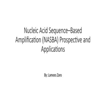 Nucleic Acid Sequence–Based Amplification (NASBA) Prospective.pptx