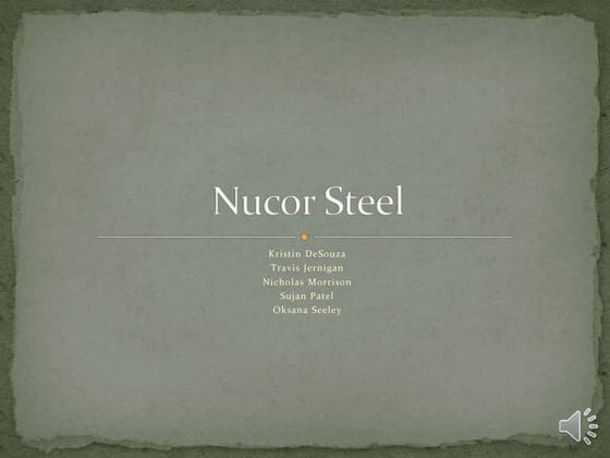 Nucor Case Presentation | PPT
