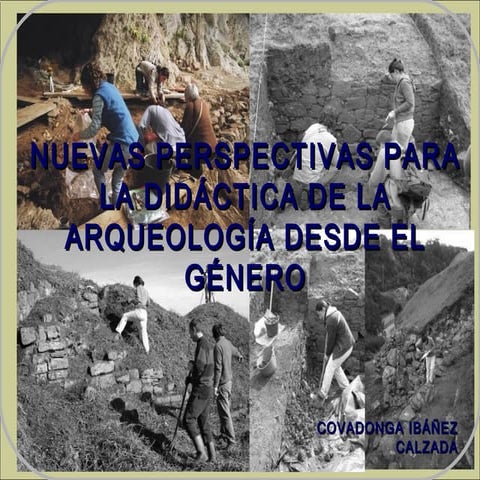 Nuevas perspectivas para la didáctica de la arqueología | PPT