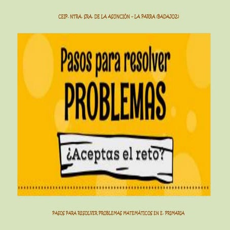PASOS PARA RESOLVER PROBLEMAS MATEMÁTICOS | DOCX