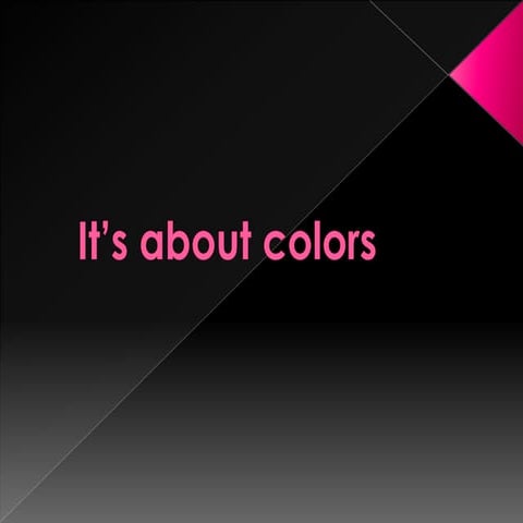 It's all about colors | PPT