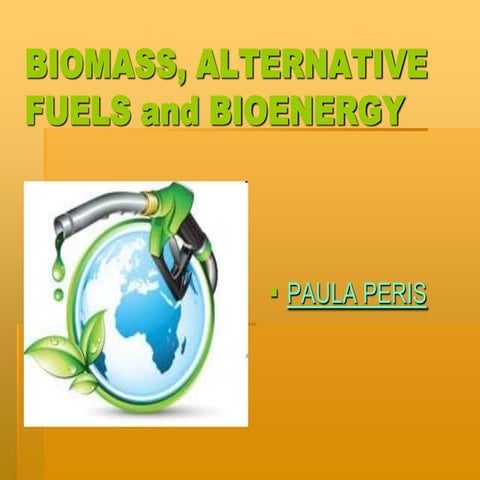 aternative fuels & biomass | PPT