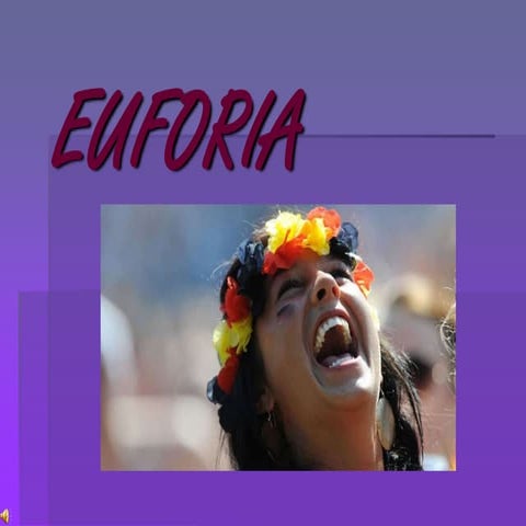 Euforia | PPT