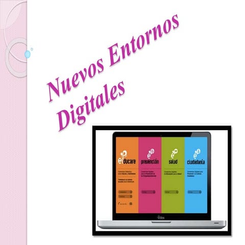 Nuevos entornos digitales | PPTX