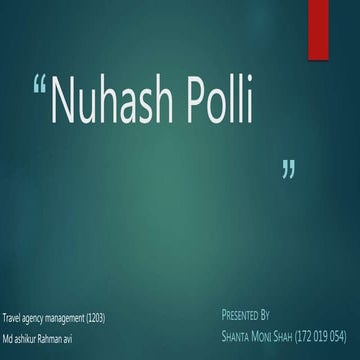 Nuhash polli | PPT