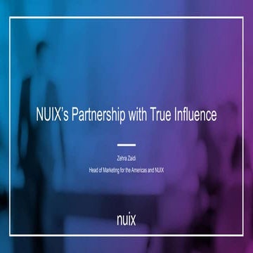 Nuix & True Influence - SDSummit Case Study 2019 w/ Zehra Zaidi | PPT