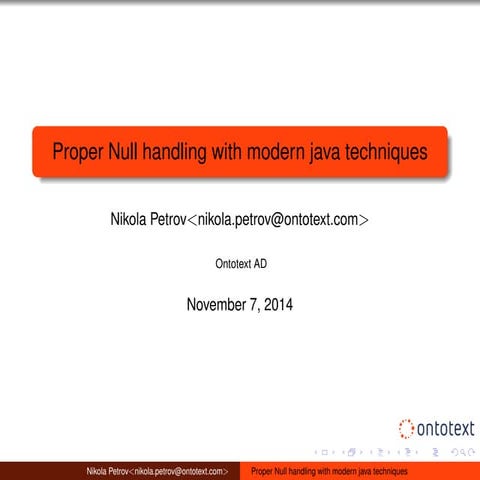 Proper Null handling with modern java techniques | PPT