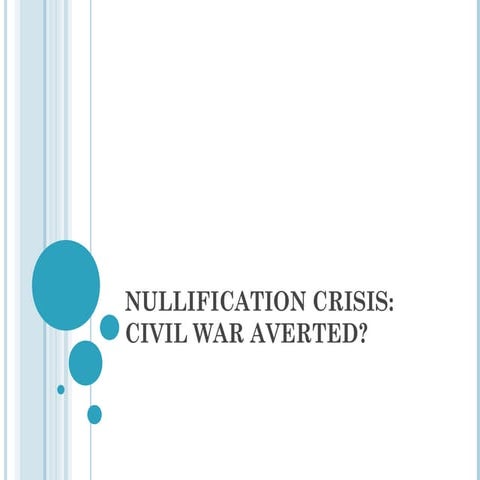 Nullification crisis | PPT