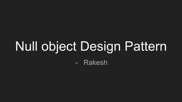 Null Object Design Pattern Ppt