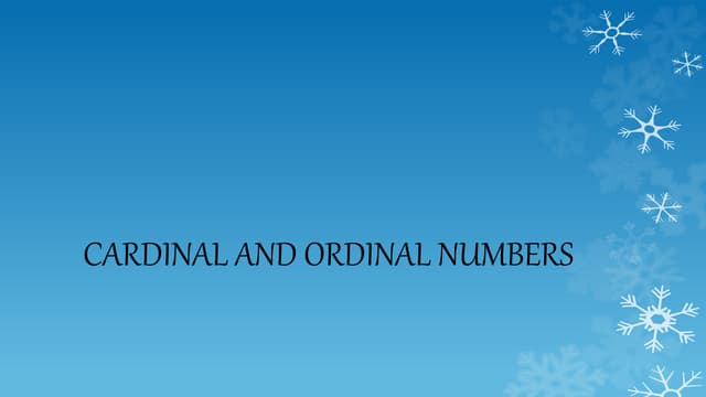 Cardinal and ordinal numbers ppt | PPTX