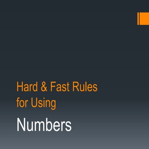 Hard & Fast Rules for Using Numbers | PPTX