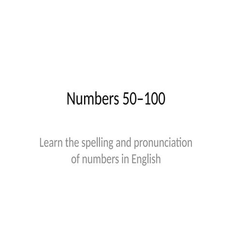 numbers_50_100 for 4th grade at elementary school.pptx