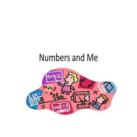 Numbers And Me | PPTX