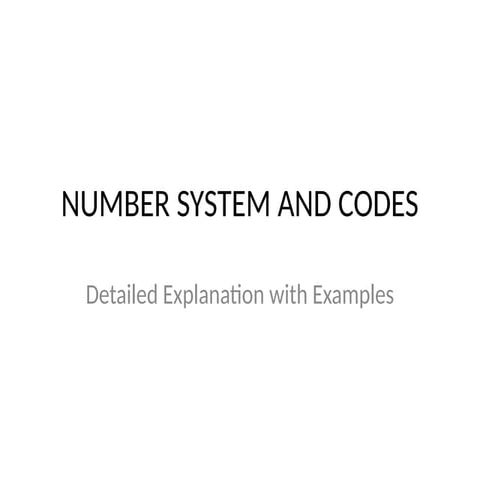 Number_System_and_Codes in digital eelctronics | PPTX