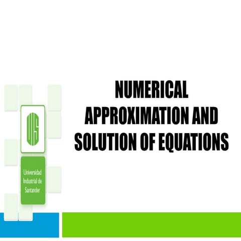 Numerical Approximation And Solution Of Equations Ppt