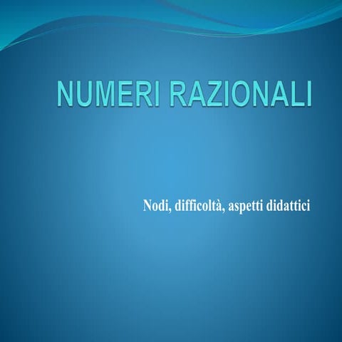 Numeri razionali1 | PPT