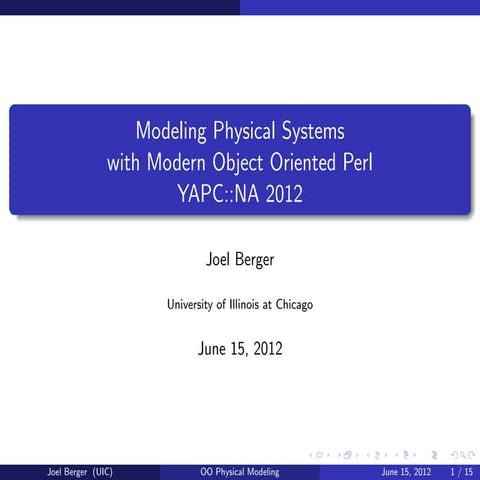 Modeling Physical Systems With Modern Object Oriented Perl Ppt 5549