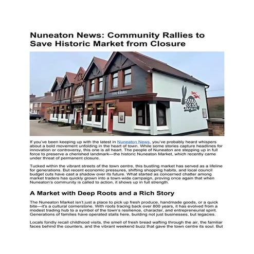 Nuneaton News_ Community Rallies to Save Historic Market from Closure.docx