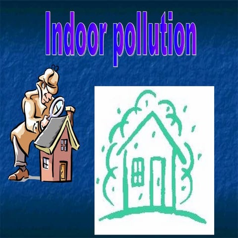 indoor pollution | PPT | Lung and Respiratory Health | Diseases and ...