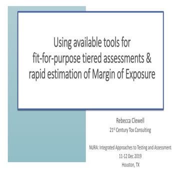 Using available tools for tiered assessments and rapid MoE | PPT