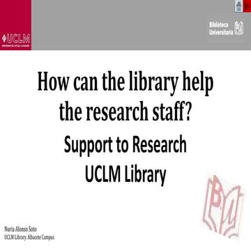 How can the library help the research staff? | PPT