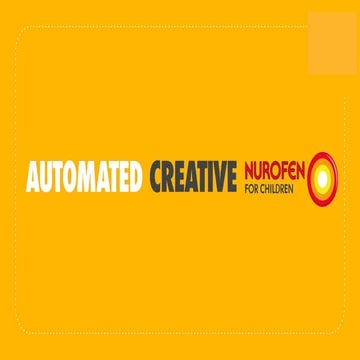 Nurofen for Children x Automated Creative | PDF
