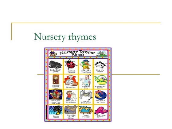 Nursery rhymes | PPT