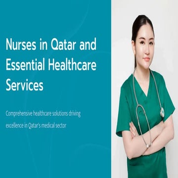 Nurses in Qatar and Essential Healthcare Services.pdf
