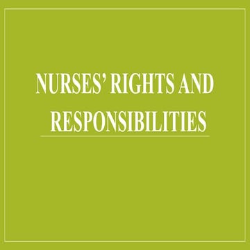 Nurses Rights and Responsibilities in healthcare | PPTX