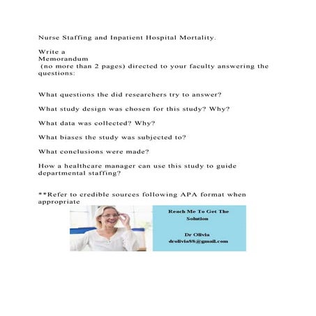 Nurse Staffing and Inpatient Hospital Mortality.Write a Memora.docx
