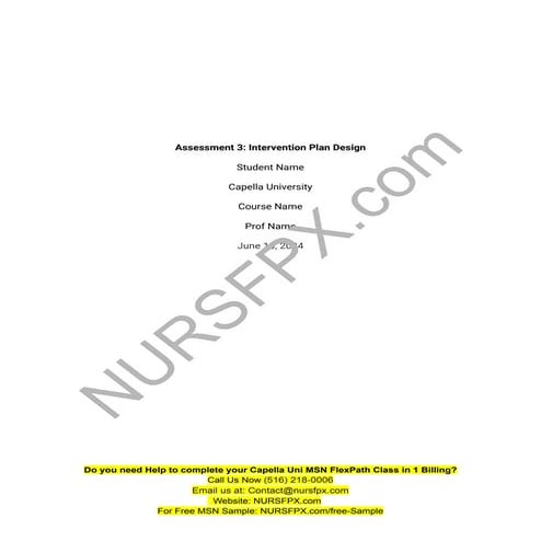 NURS FPX 6030 Assessment 3 Intervention Plan Design.pdf