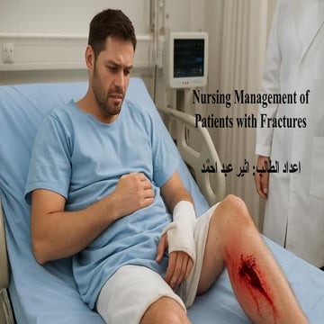 Nursing-Management-of-Patients-with-Fractures (1).pptx