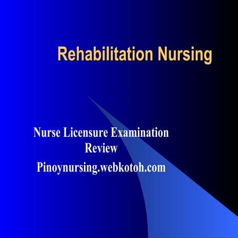 Nursing Rehabilitation | PPT