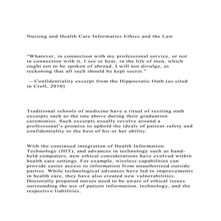 Nursing and Health Care Informatics Ethics and the LawW.docx