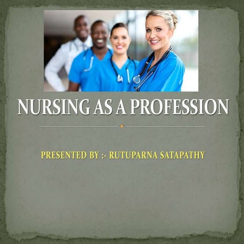 NURSING AS A PROFESSION.pptx