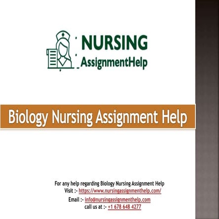 Biology Nursing Assignment Help | PPT