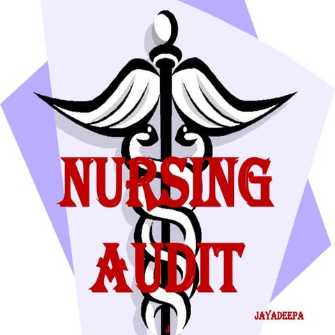 Nursing audit | PPTX