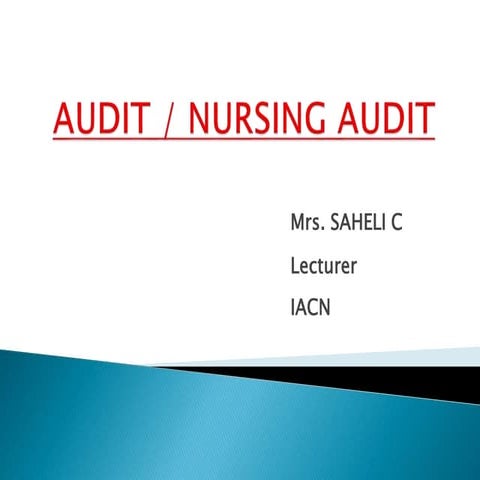Audit/ Nursing audit | PPTX