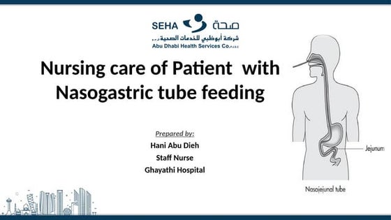 Ng tube feeding | PPTX | Digestive Disorders | Diseases and Conditions