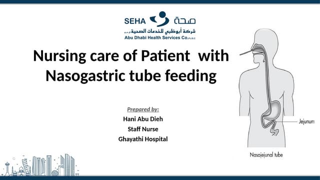 Ng tube feeding | PPTX | Digestive Disorders | Diseases and Conditions