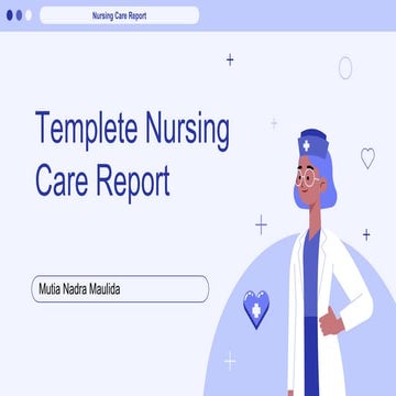 Nursing Care Plan Report.pptx