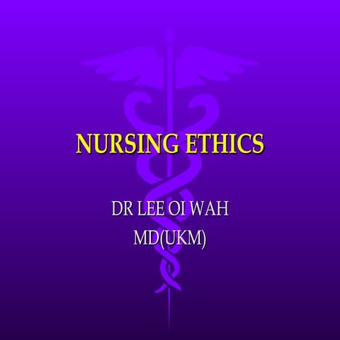 Ethics in nursing | PPSX