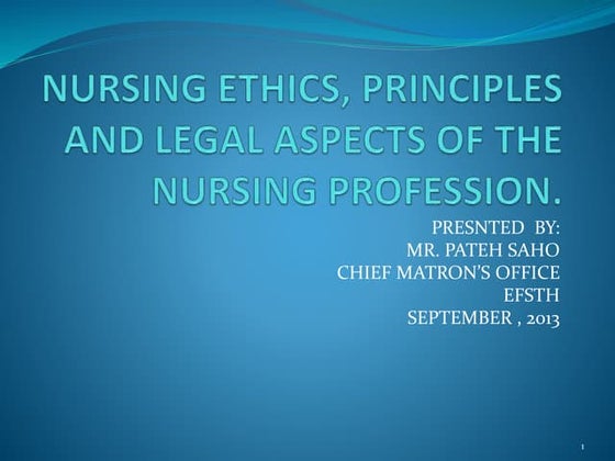 Ethics in nursing | PPSX