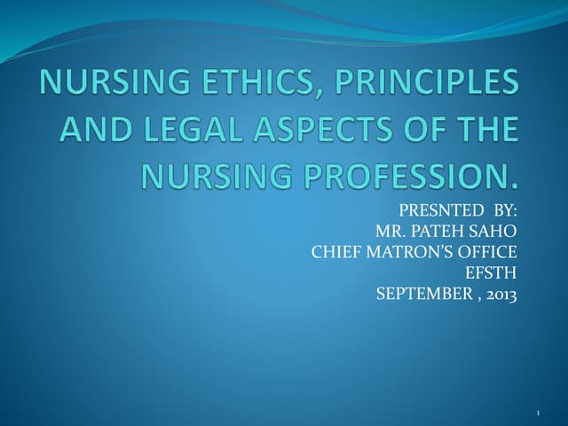Ethics in nursing | PPSX
