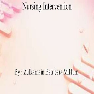Nursing Intervention (5).pptx for Nursing Profession | PPTX