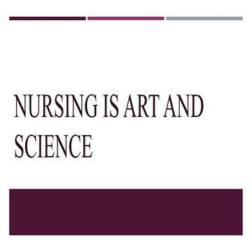 NURSING IS AN ART AND SCIENCE.pptx