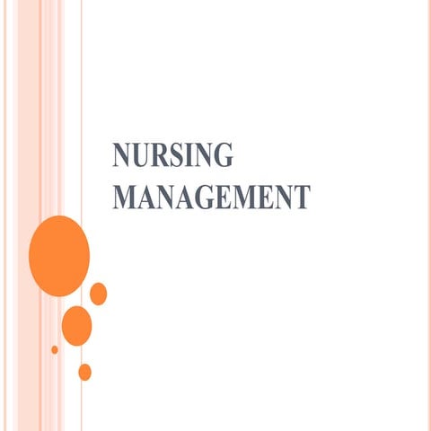 nursing management ppt presentation II | PPTX
