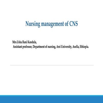 Nursing management of CNS.pptx