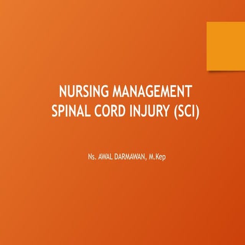 Nursing Management Spinal Cord Injury (SCI).pptx