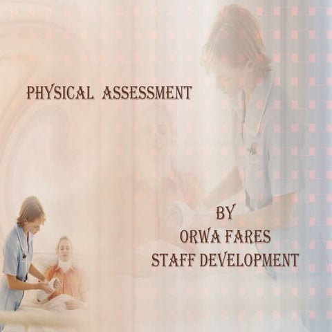 Nursing physical assessment for nursing care.ppt